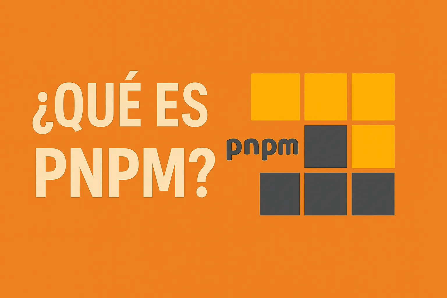 ¿Qué es PNPM? El gestor que revoluciona JavaScript